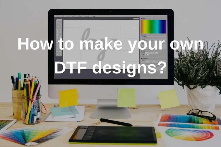 How to Make Your Own DTF Designs | Picasso Print DTF